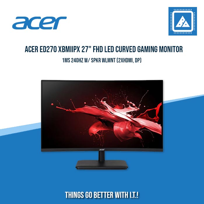ACER ED270 XBMIIPX 27" FHD LED CURVED GAMING MONITOR 1MS 240HZ W/ SPKR ...